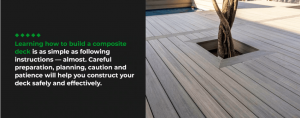 How To Build A Composite Deck | DIY - Newtechwood